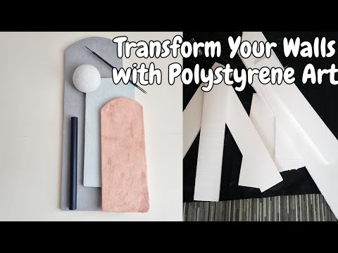 Trash to Treasure: Polystyrene/Styrofoam Wall Art DIY on a Budget - YouTube