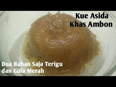 Kue Asida Kue Khas Ambon Disantap Saat Bulan Ramadhan - YouTube