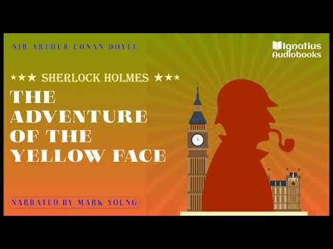 The Adventure of the Yellow Face (The Memoirs of Sherlock Holmes ...