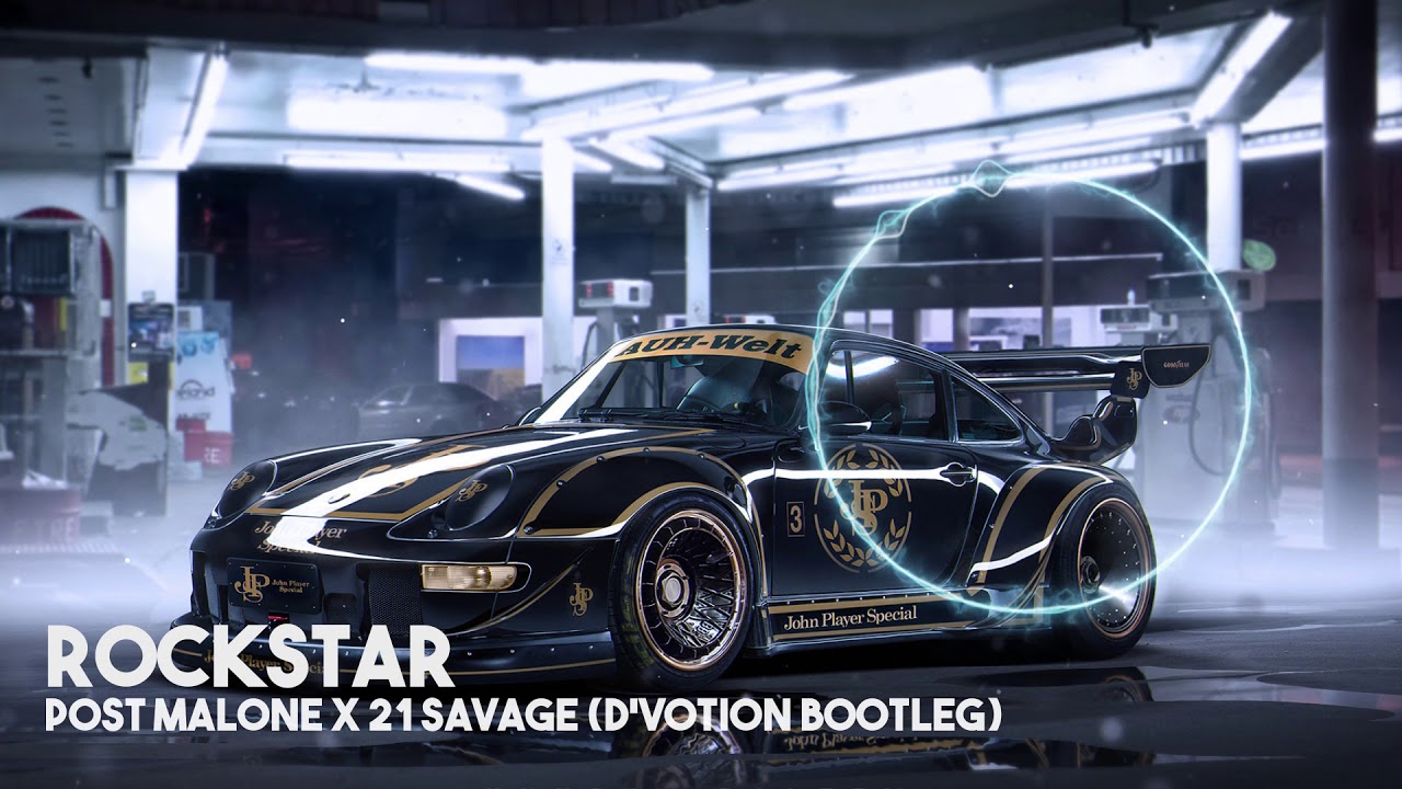 Rockstar (D'Votion Bassline Bootleg) - Post Malone X 21 Savage - YouTube