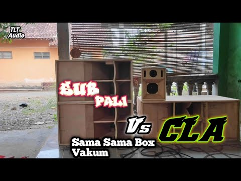 PILIH MANA?? Antara Box Cla 12 Inch Dengan Box Subpali 12 Inch Sama ...