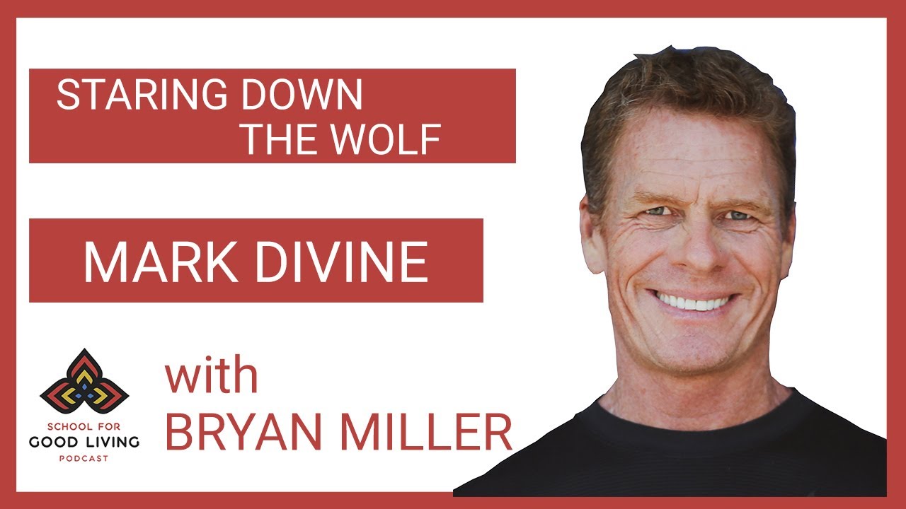 Staring Down the Wolf with Mark Divine - YouTube