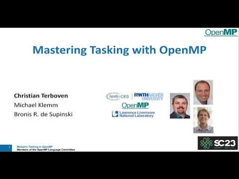 SC23 Tutorial Overview: Mastering Tasking - YouTube