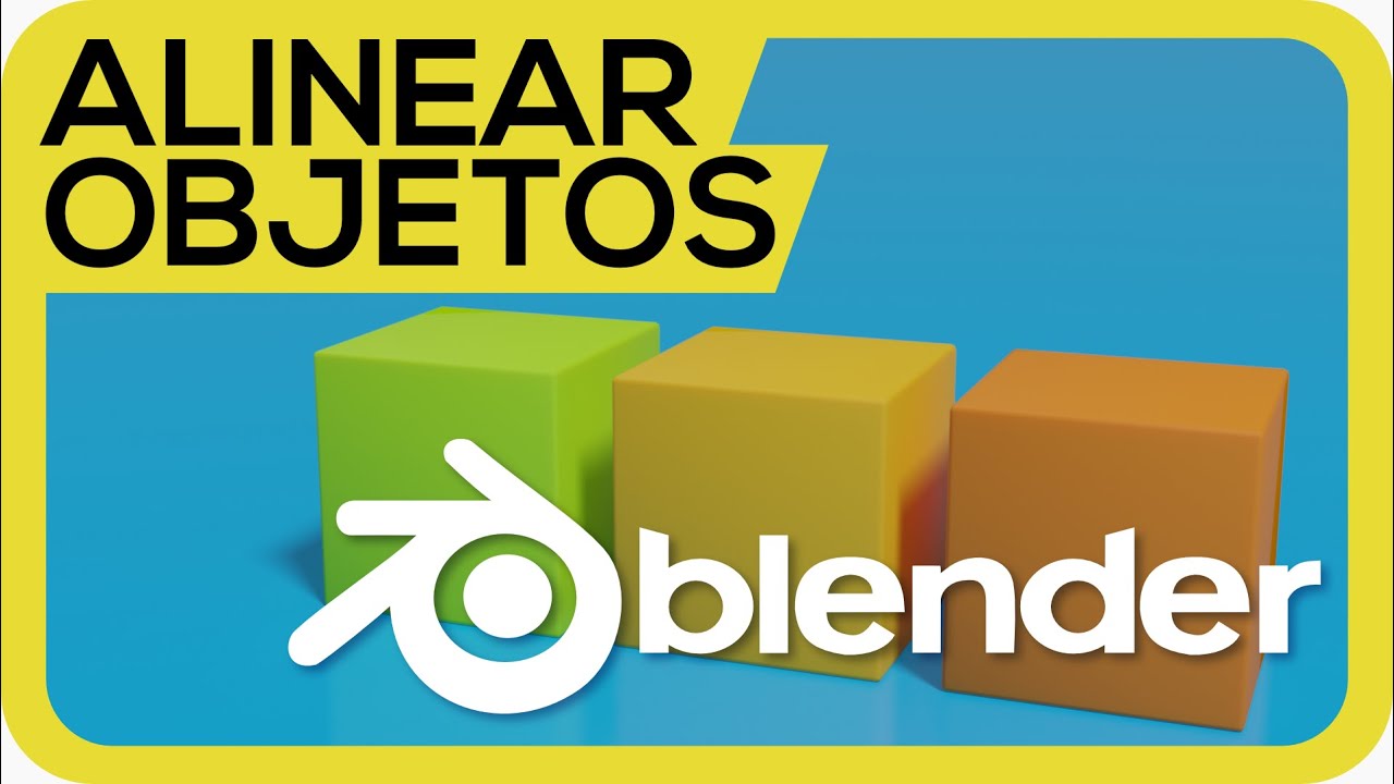 Alinear Objetos 3d En Blender 28 Youtube