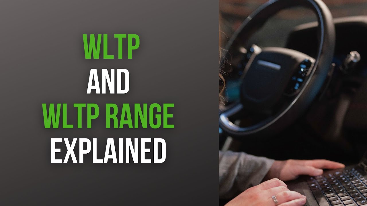 What Is WLTP and WLTP Range? - YouTube