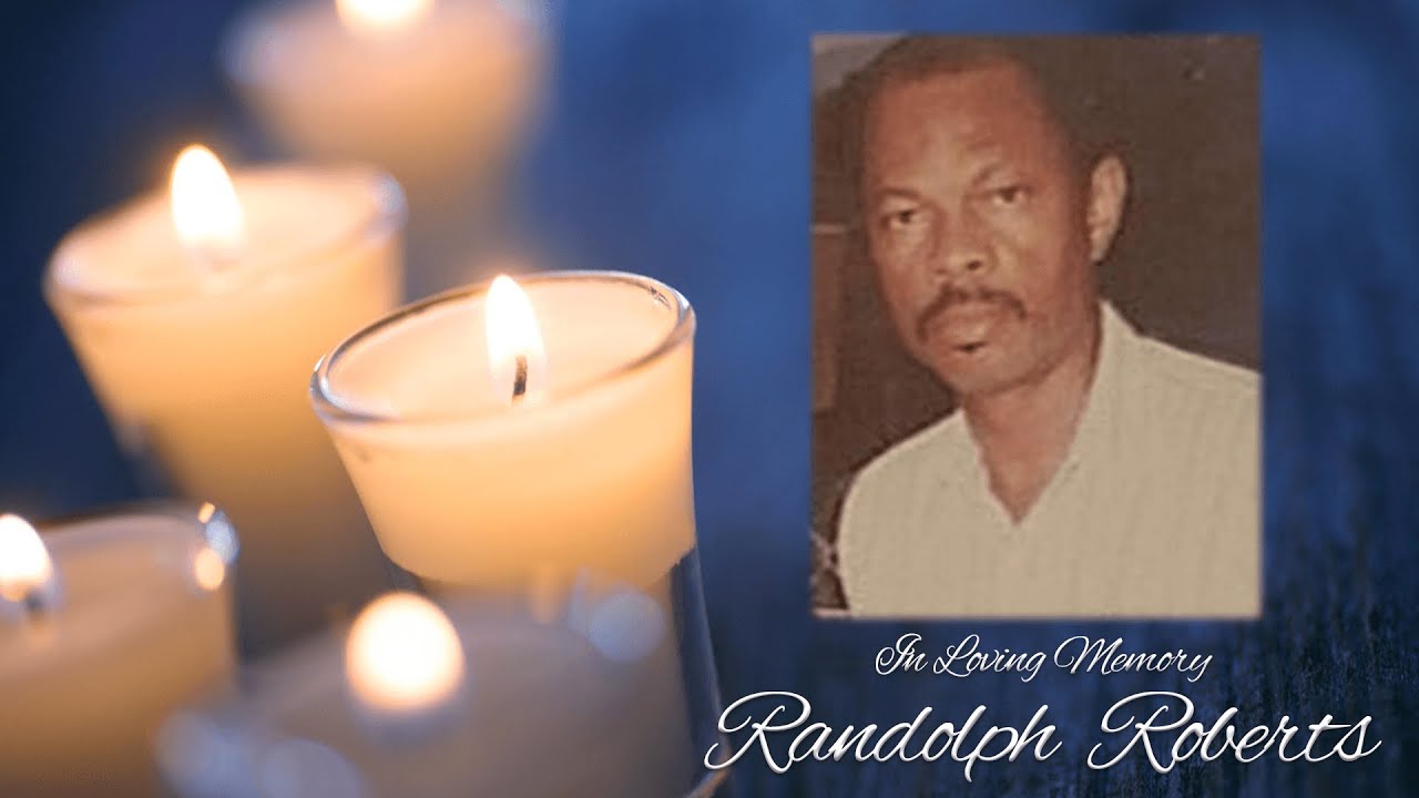 Celebrating the Life of Randolph Ethelbert Roberts - YouTube