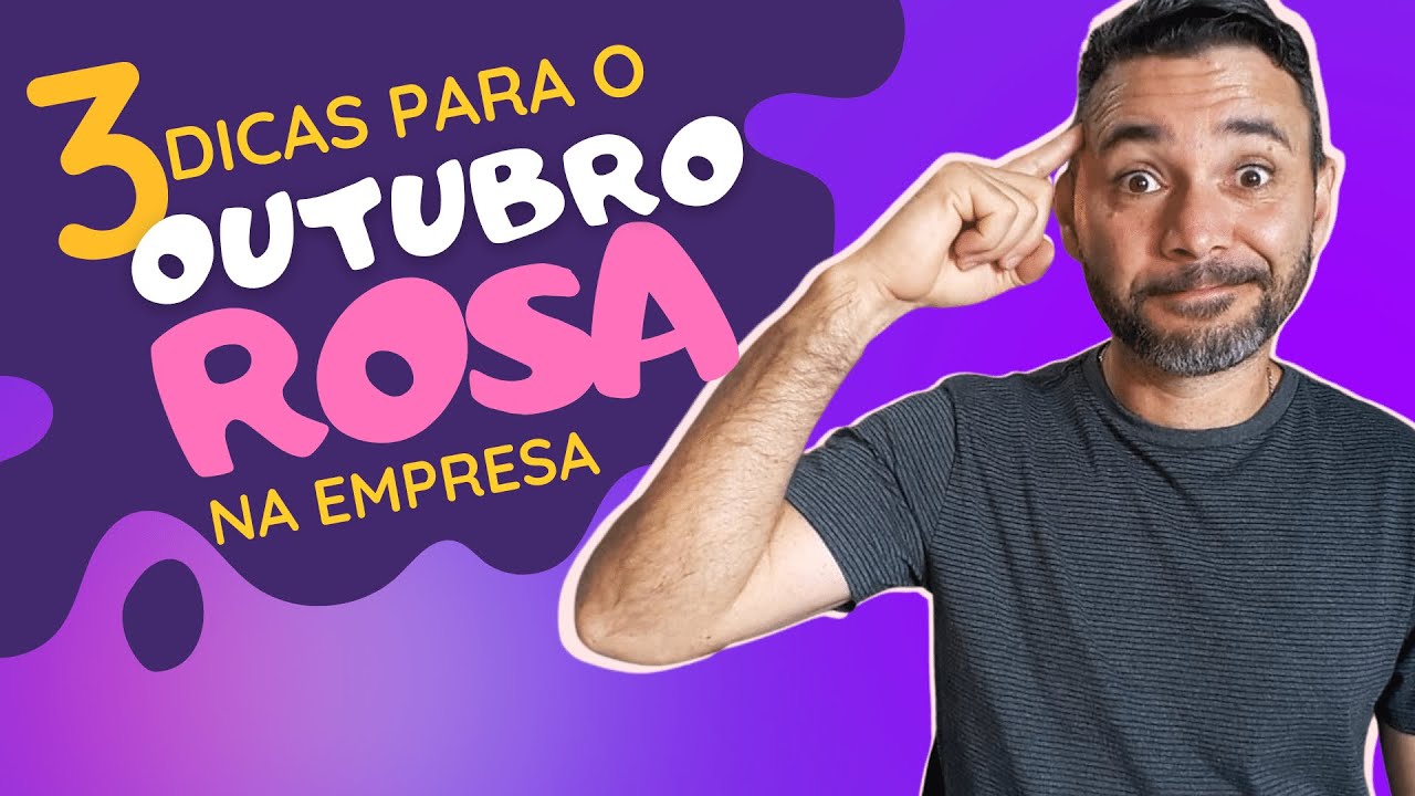OUTUBRO ROSA: 3 Dicas de como Promover na Empresa - YouTube