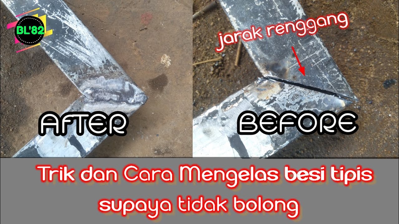 TRIK DAN CARA MENGELAS BESI TIPIS SUPAYA TIDAK BOLONG@BENGKEL LAS 82 ...