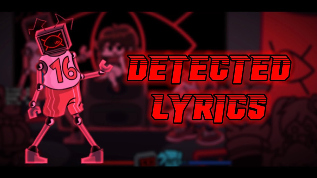 FNF VS Hex Weekend - Detected Lyrics. - YouTube