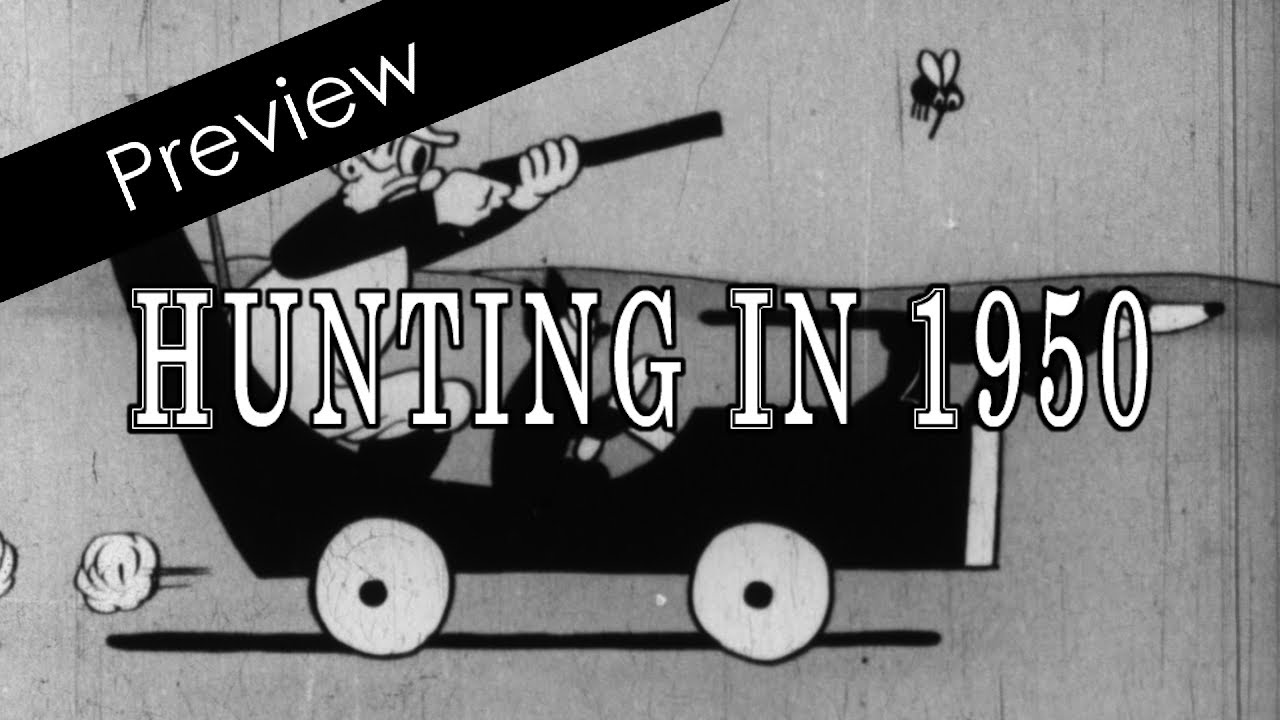 Hunting in 1950 Preview - YouTube