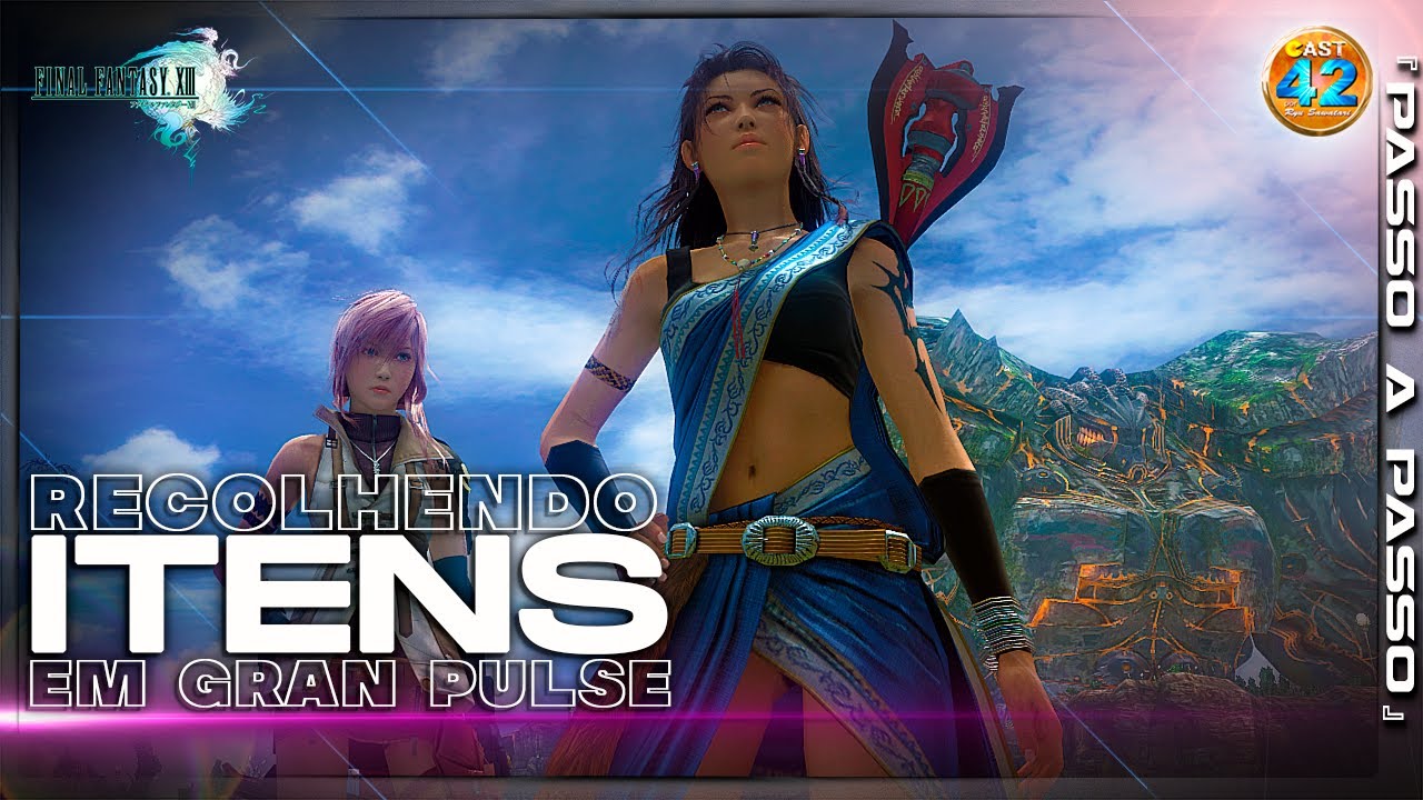 FINAL FANTASY XIII : Atrás dos itens em Gran Pulse! 『 Detonado #45 ...