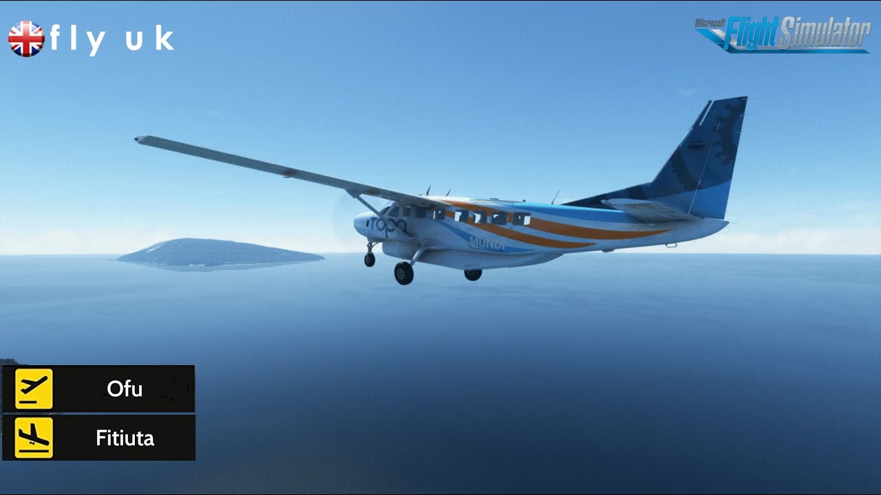 Ofu to Fitiuta - MSFS 2020 - Fly UK - YouTube