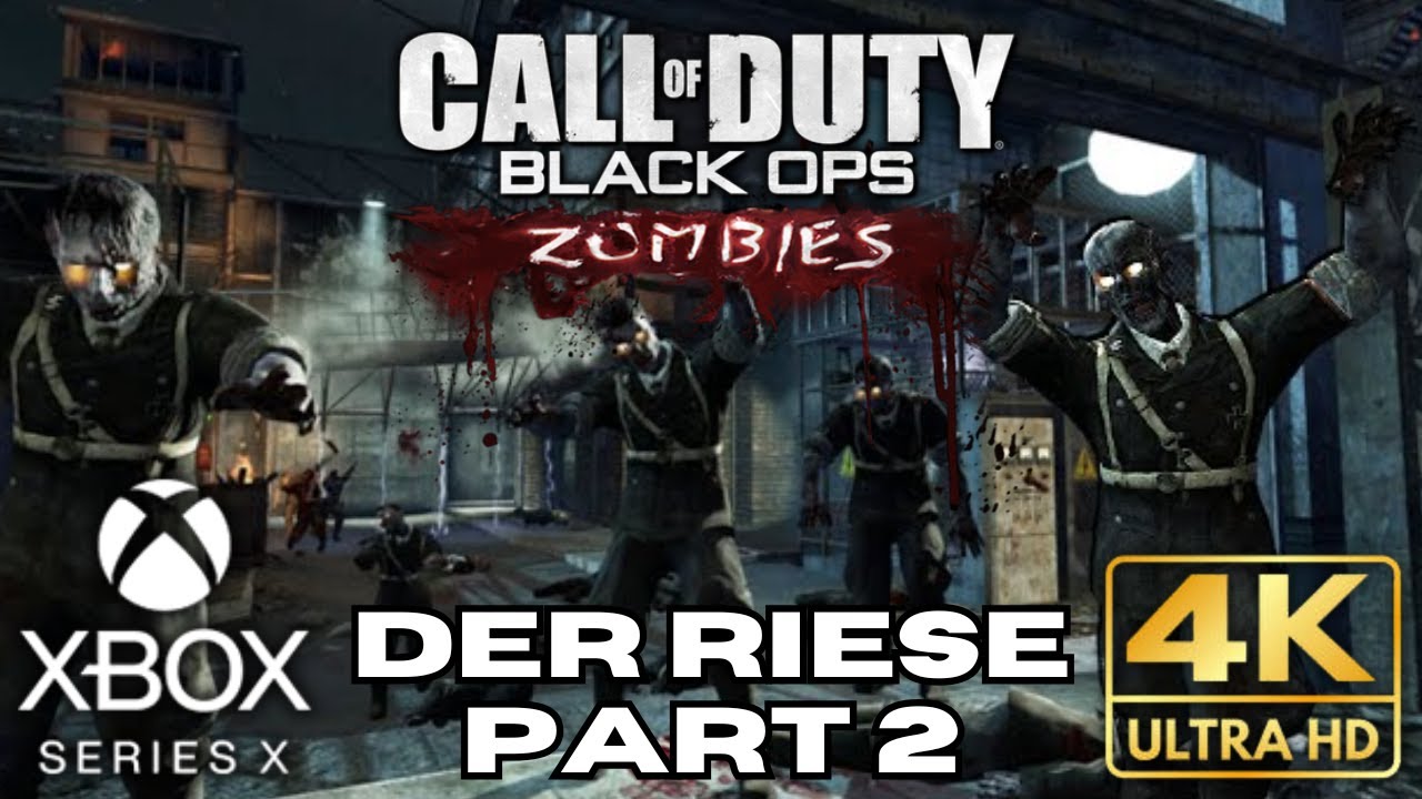 Call of Duty Black Ops Zombies Co-Op | Der Riese Gameplay | Xbox Series ...