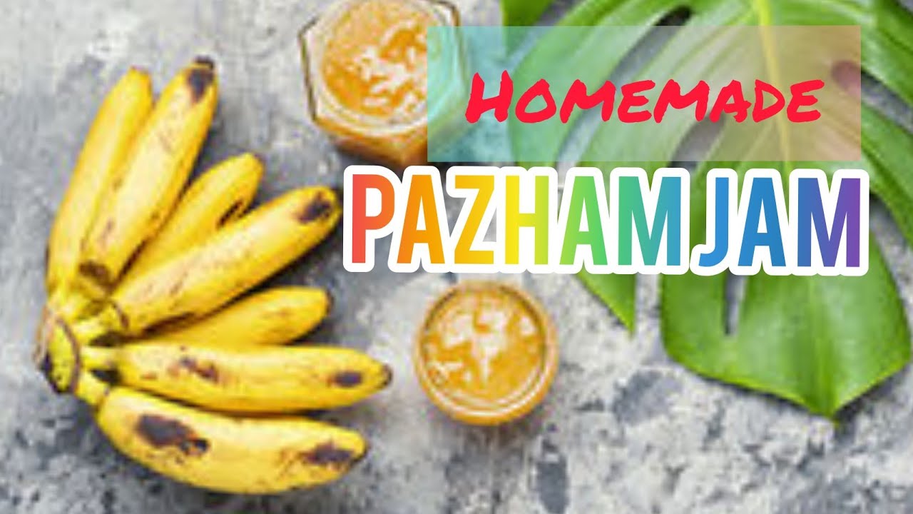 Pazham jam#nethra pazham #Achoos home നേന്ത്ര പഴം കൊണ്ടൊരു വിഭവം - YouTube