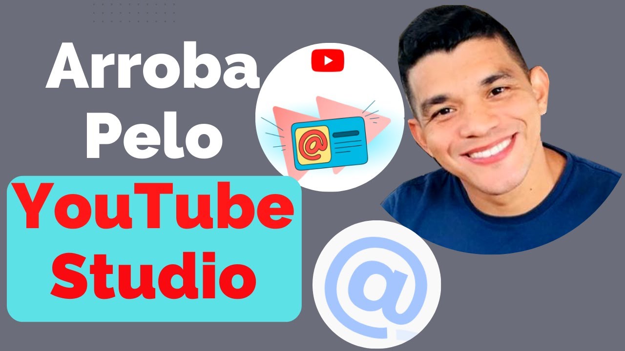 Como Criar e Mudar o Arroba [Identificador] do Seu Canal, Pelo YouTube Studio No Computador ...