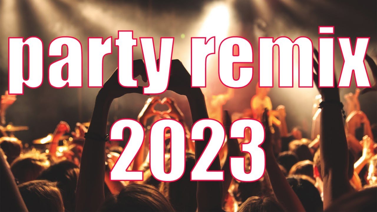 PARTY MIX 2023 🔥 Mashups & Remixes Of Popular Songs 🔥 DJ Remix Club ...
