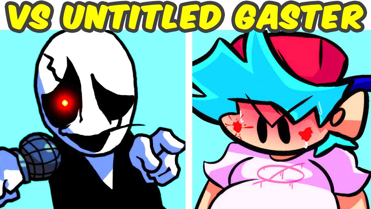Friday Night Funkin' VS Untitled Gaster DEMO (FNF MOD/Undertale) (VS ...