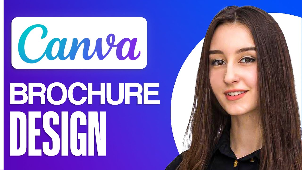 Canva Brochure Design Tutorial - Step By Step Guide - YouTube