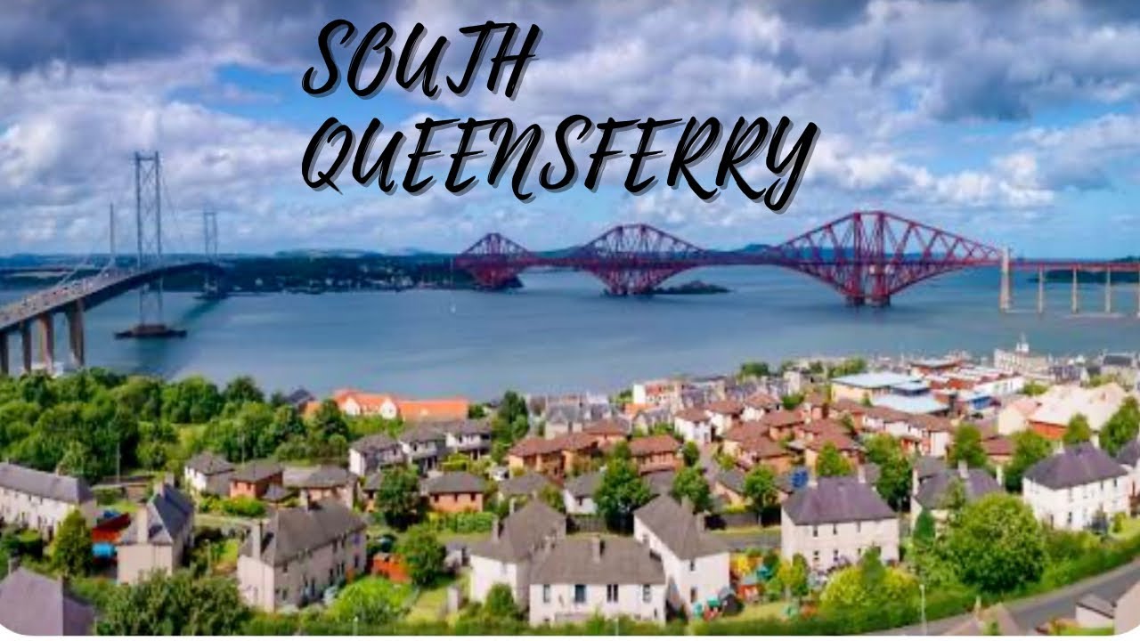 South Queensferry | Pretty Coastal Town | Edinburgh | Scotland - YouTube