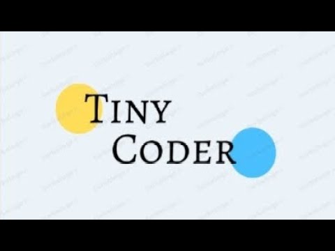 Introduction about @Tiny_coder channel. - YouTube