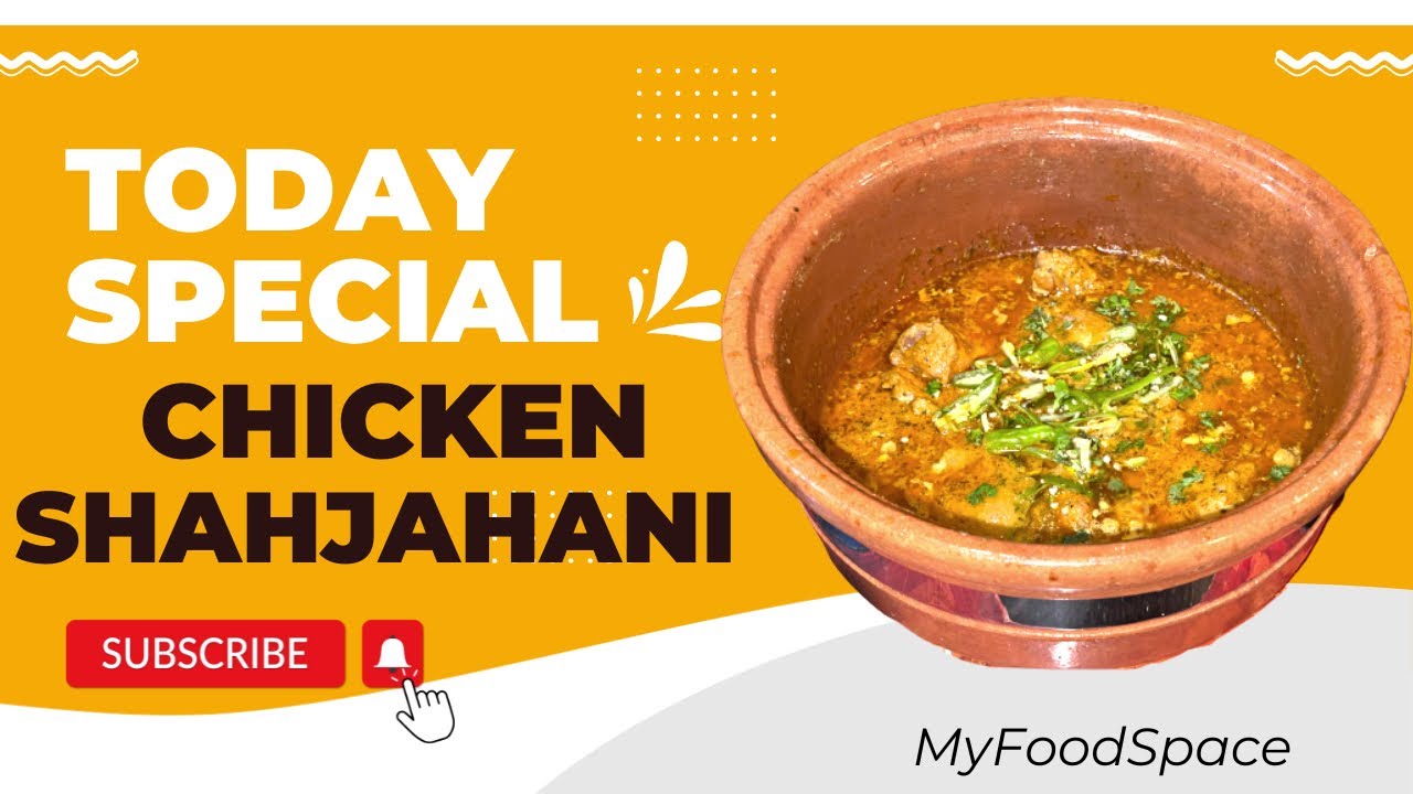 Chicken shahjahani recipe | Chicken handi recipes | MyFoodSpace - YouTube