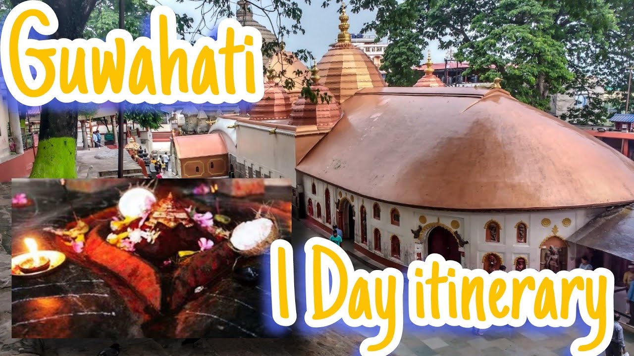 Guwahati tourist places| guwahati kamakhya mandir| Guwahati 1day ...
