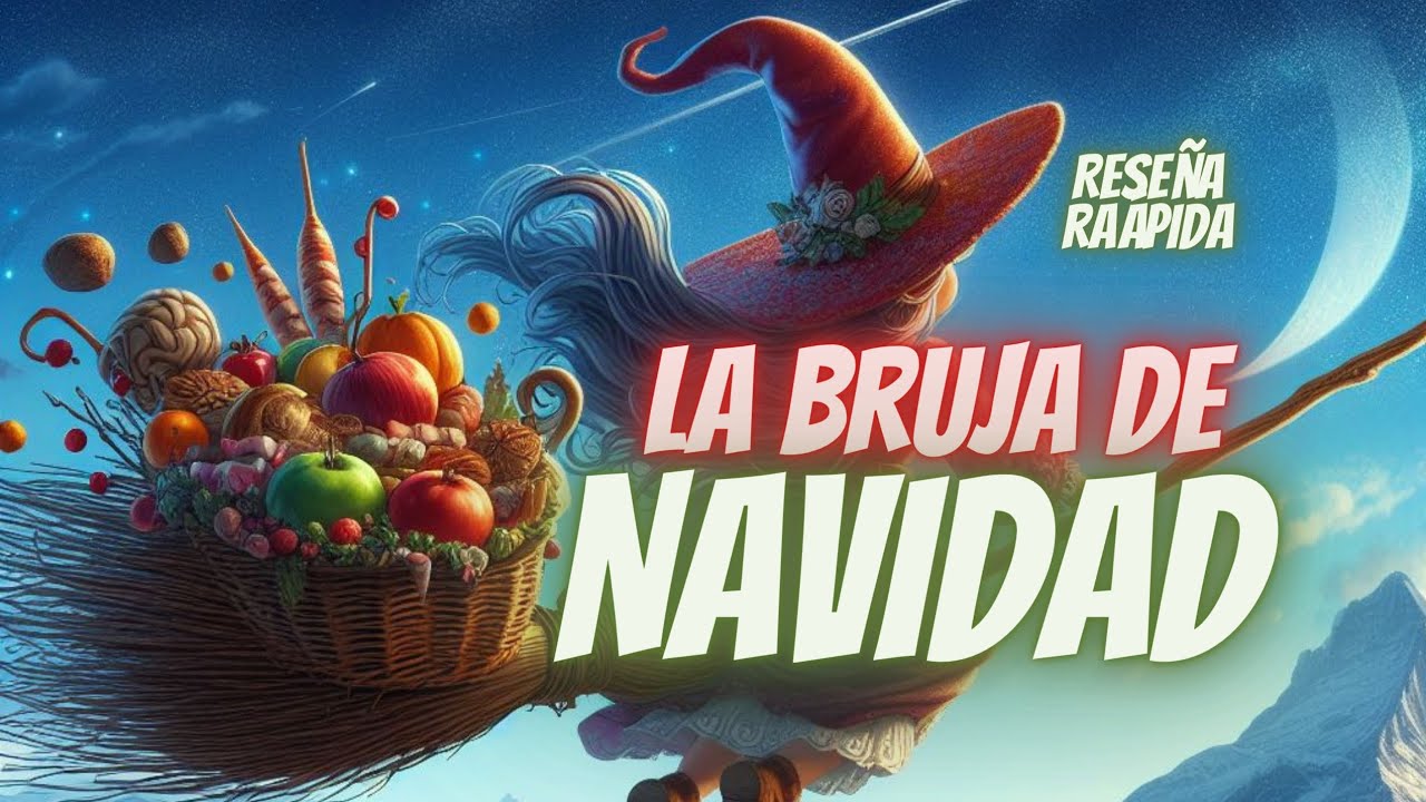 La Bruja de Navidad - Befania - YouTube