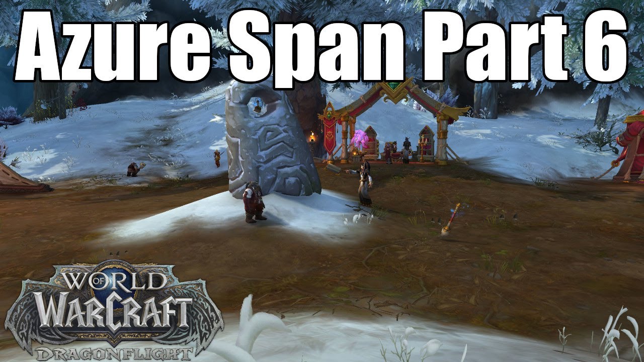 The Azure Span Zone Part 6 The Next Optional Quest Begins - YouTube