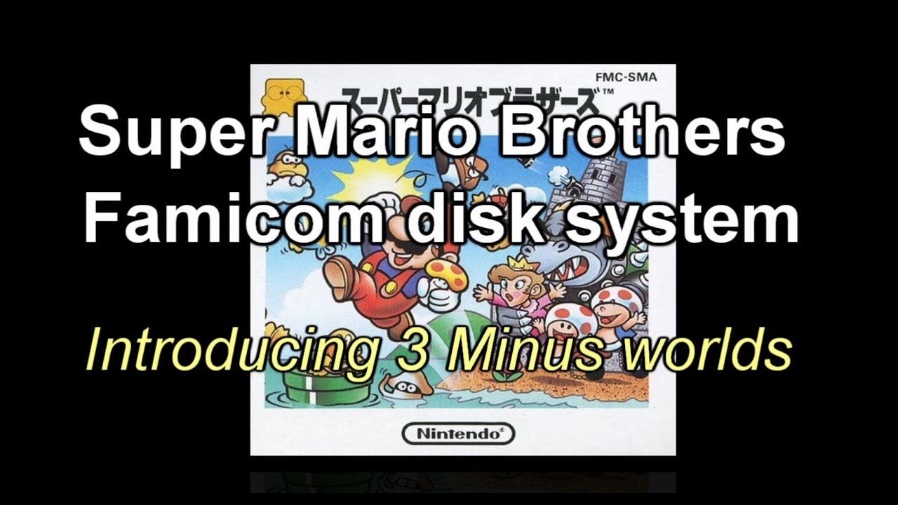Super Mario Brothers for Famicom disk system - YouTube
