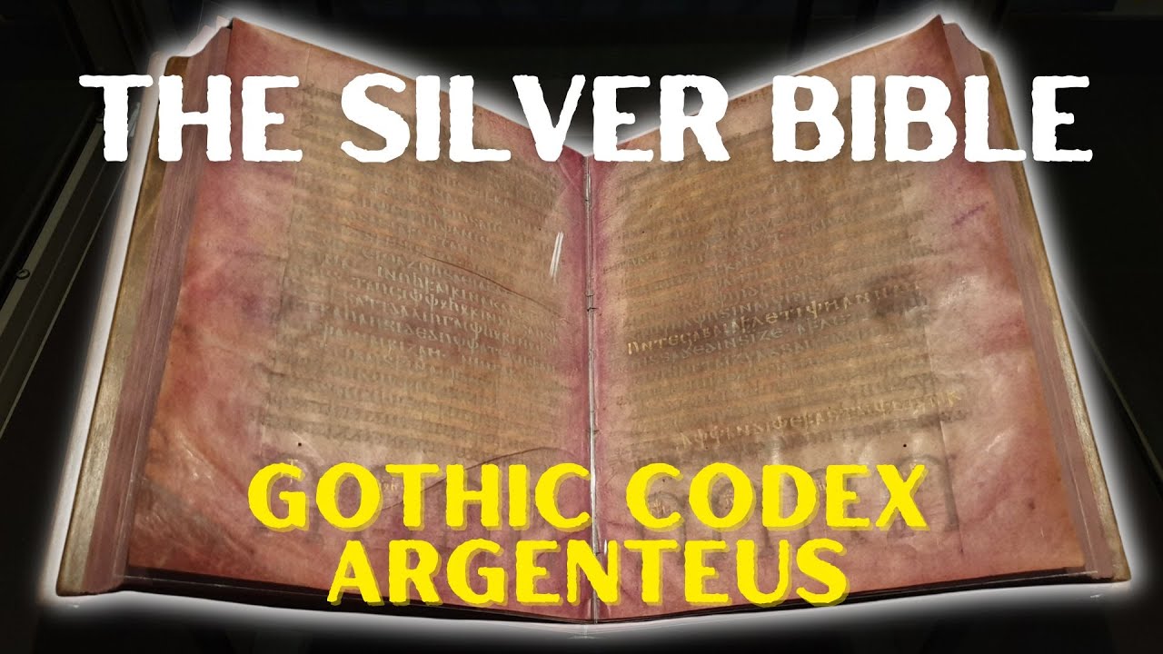 The Silver Bible Secrets of the Gothic Codex Argenteus - YouTube