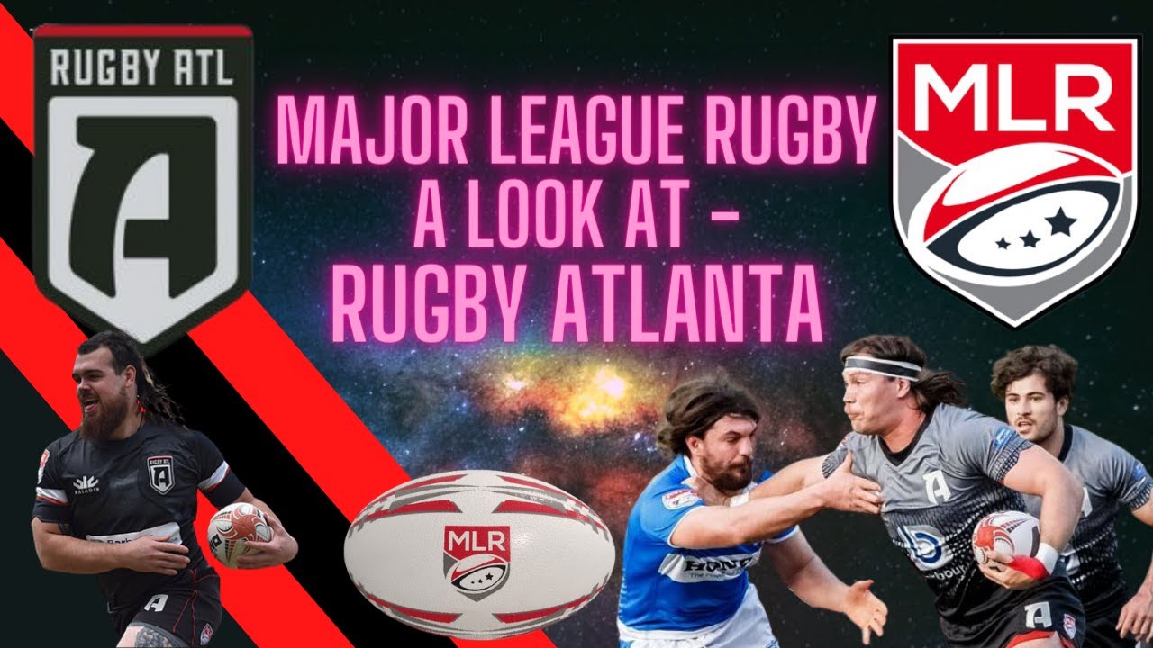 Major League Rugby: A look at Rugby Atlanta - YouTube