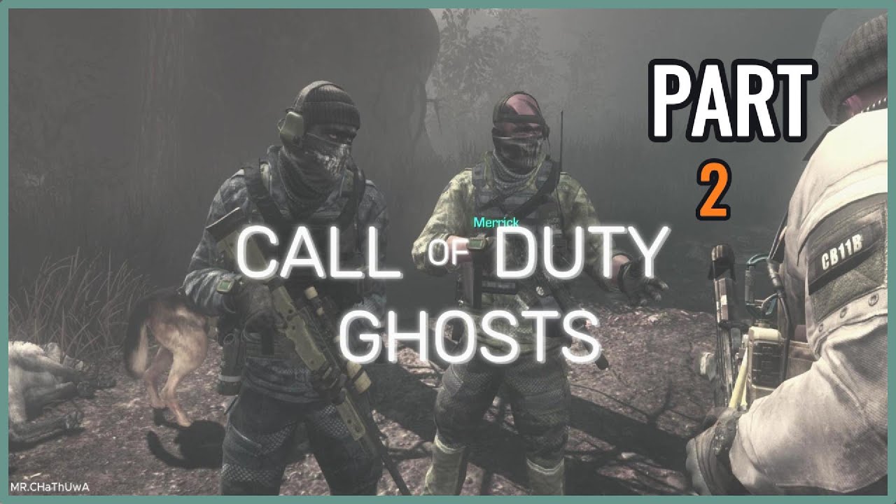 CALL OF DUTY GHOSTS part 2 | Gameplay #callofduty #gaming - YouTube
