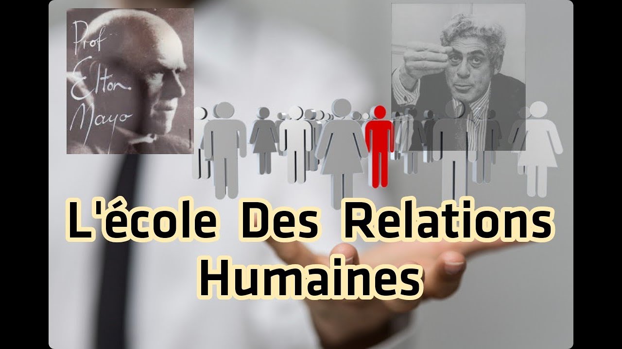 L'école Des Relations Humaines - YouTube
