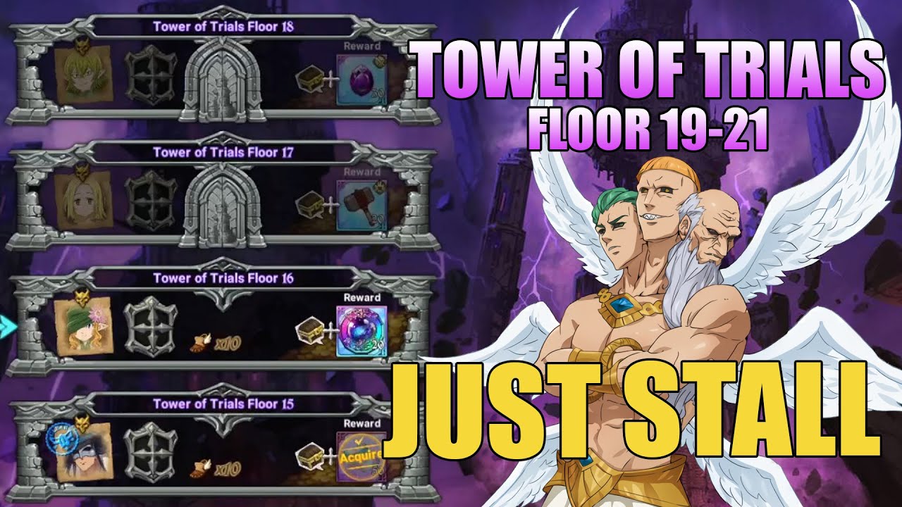 Tower of Trials Floor 19, 20, 21 Guide | 7DS: Grand Cross - YouTube