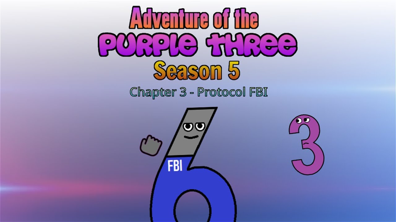 Adventure of the Purple Three S5 - Chapter 3 | Protocol FBI - YouTube