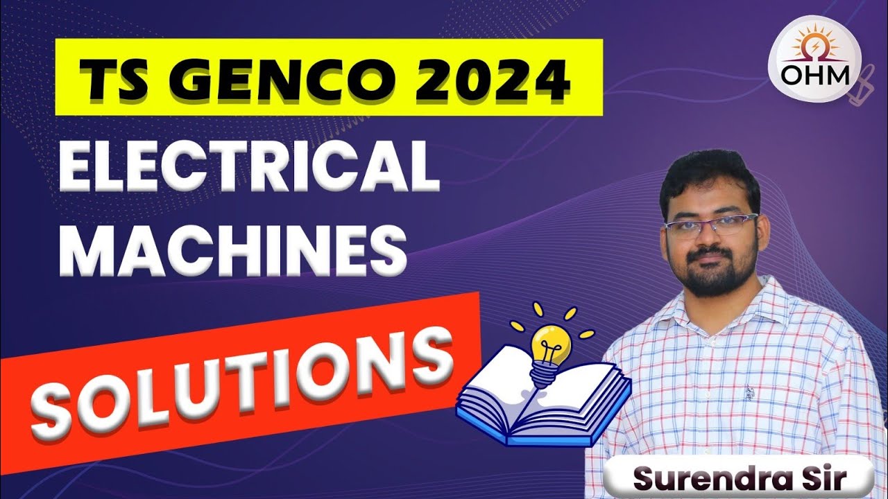 TSGENCO-2024 Exam || Electrical Machines Questions with detailed ...