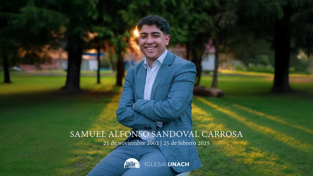 1° Servicio religioso Samuel Alfonso Sandoval Carrosa | Iglesia Unach - YouTube