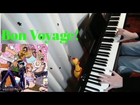 Bon Voyage! - One Piece OP 4 [piano] - YouTube