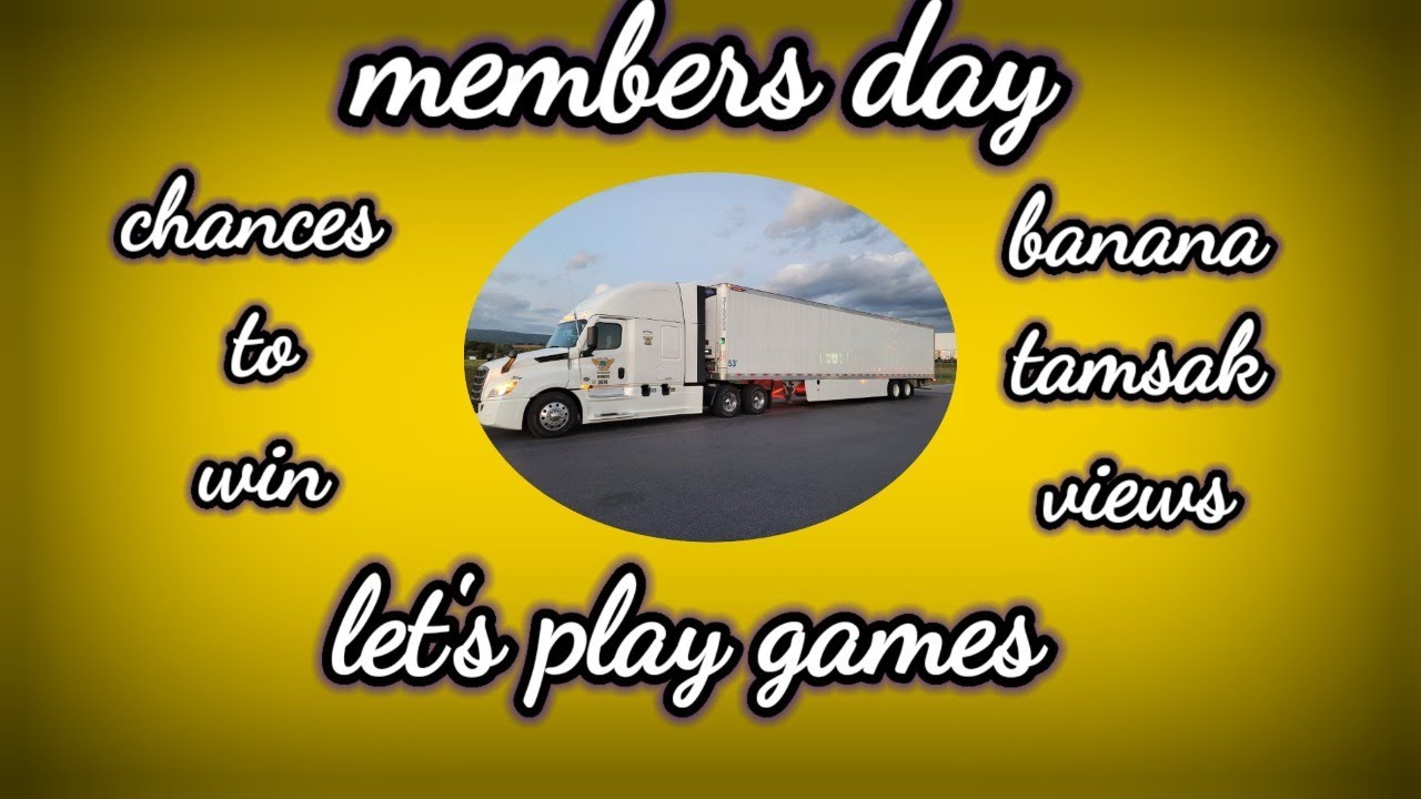 members day,come join me and lets play game.... - YouTube