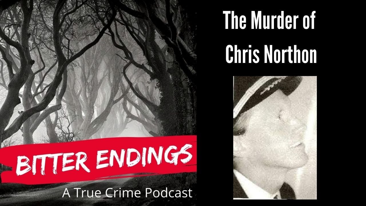 The Murder of Chris Northon - YouTube
