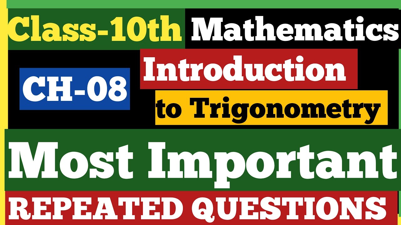 Introduction to Trigonometry most important PYQ class 10 maths ch 8 ...