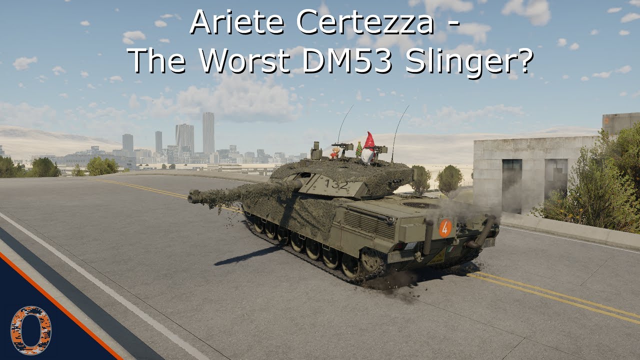 War Thunder - Ariete Certezza: The Worst DM53 Slinger? - YouTube