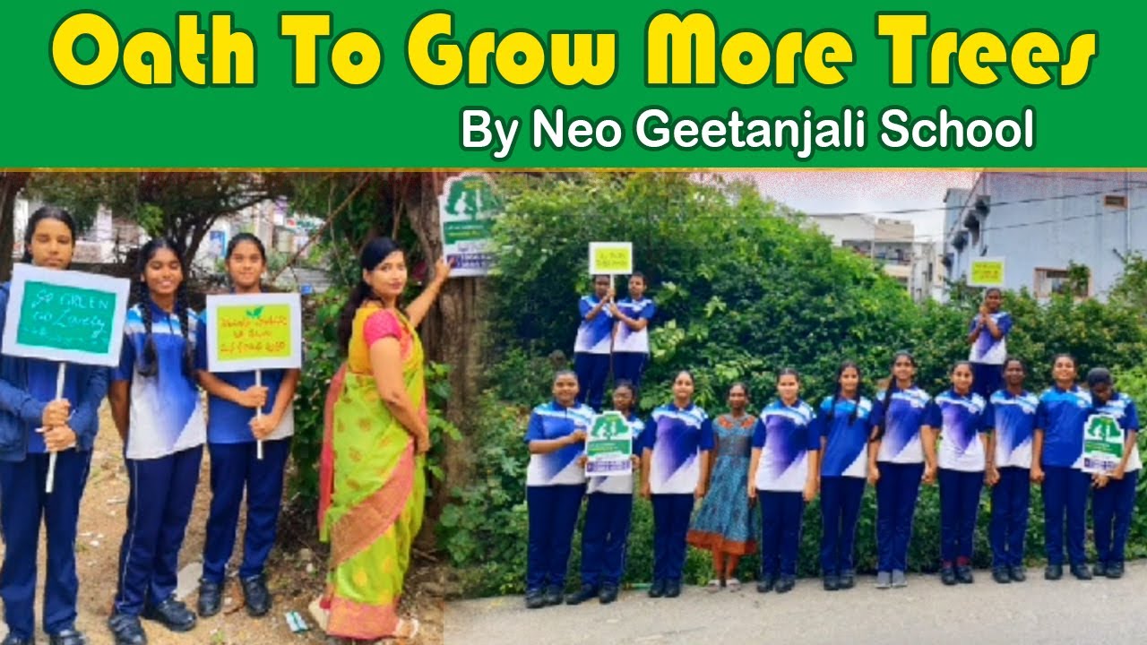Oath To Grow More Trees By Neo Geetanjali School On Occasion Of ...