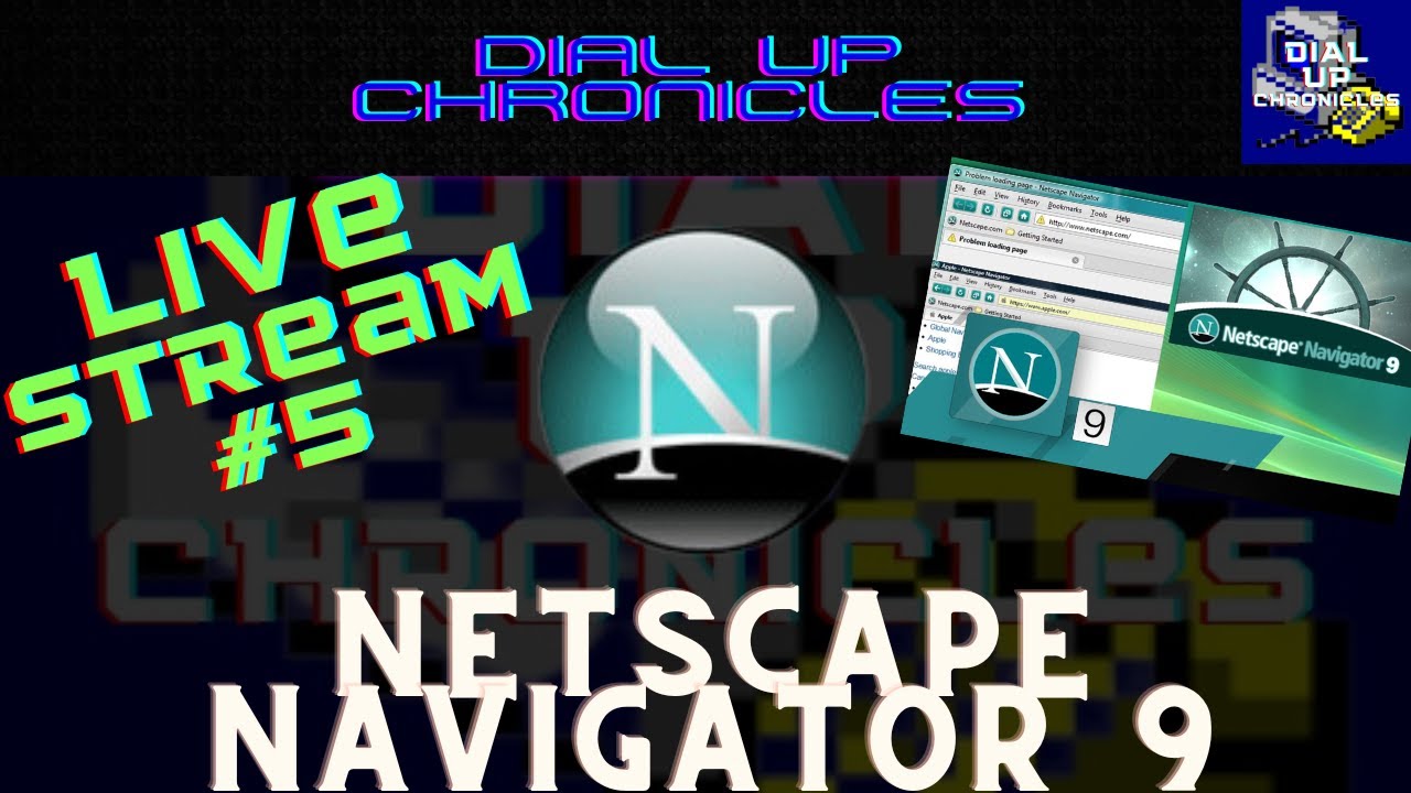Dial Up Surfing w/Nestcape Navigator 9! - YouTube