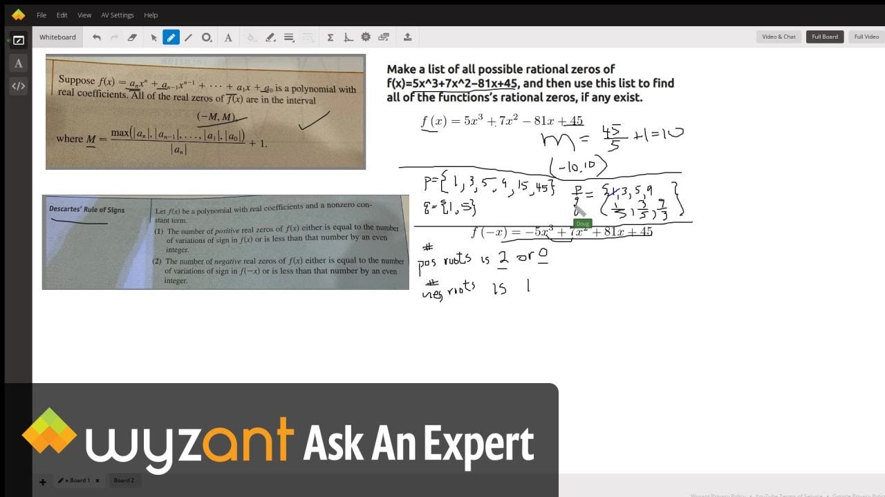 Use rational root theorem, Descartes law of signs, and theorem on max ...