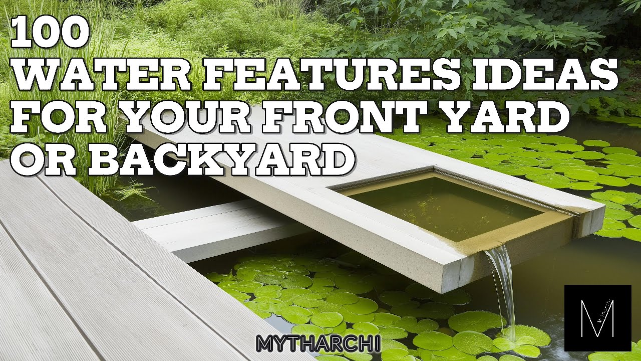 100 Water Features Ideas for Your Front Yard or Back Yard - YouTube