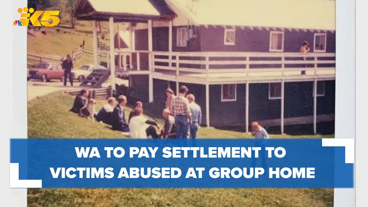 Washington state to pay $17 million settlement to victims abused at ...