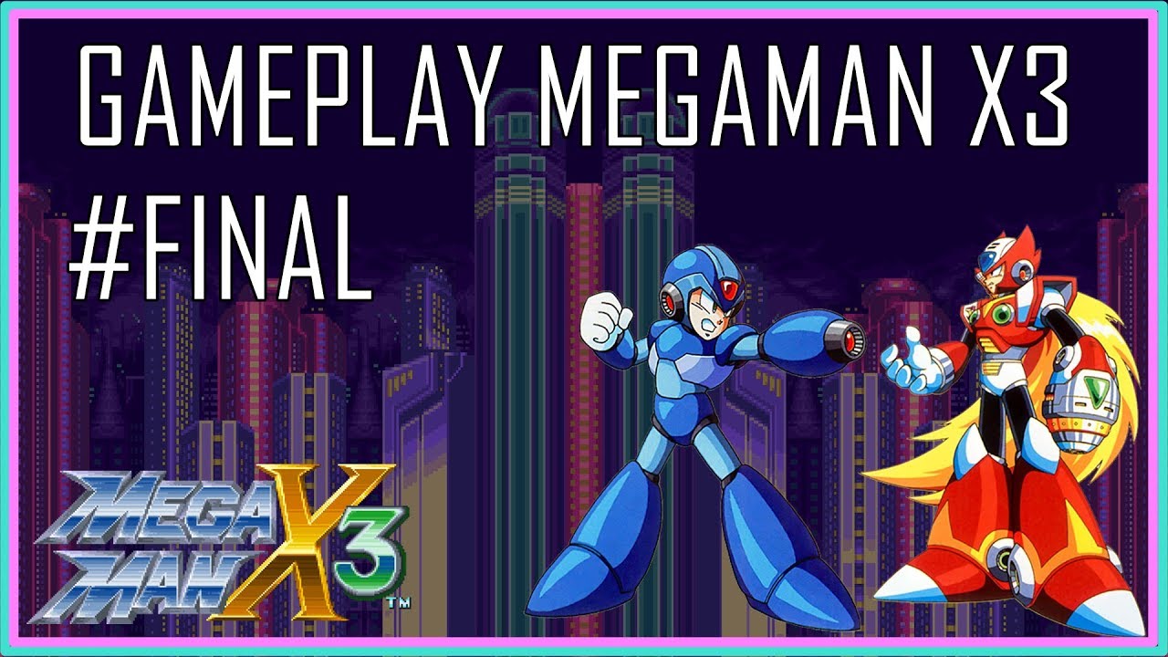 #Final Gameplay Megaman X3 | ACABEI COM A FESTA DO KAISER SIGMA! - YouTube