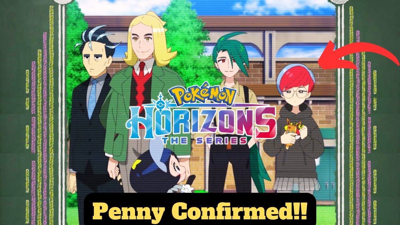 PENNY CONFIRMED COMING TO POKEMON HORIZONS! WILL THE OTHER TEAM STAR ...