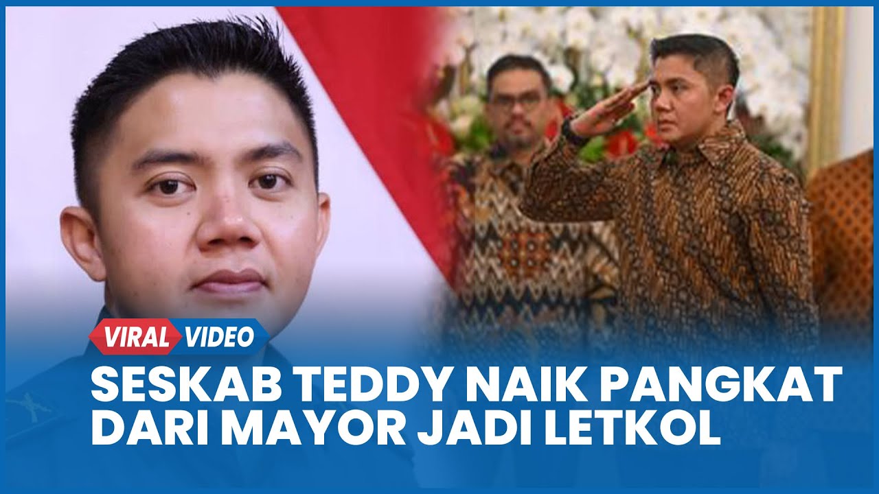 KARIR MEROKET, Seskab Teddy Indra Wijaya Naik Pangkat dari Mayor Jadi Letkol - YouTube